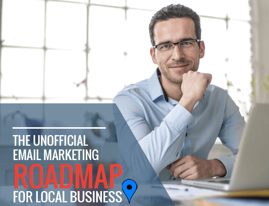 The Unofficial Email Marketing Roadmap for Local Business | Prosperous ...