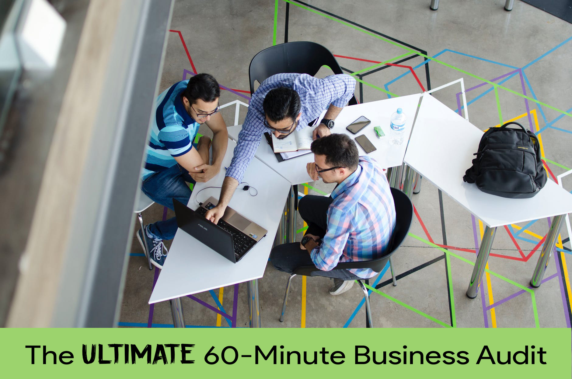 The Ultimate 60-Minute Business Audit | Prosperous I.M. Inc.